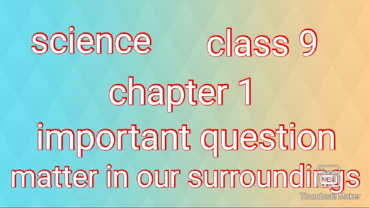 class 9|| science|| chapter 1|| important || questions || - YouTube