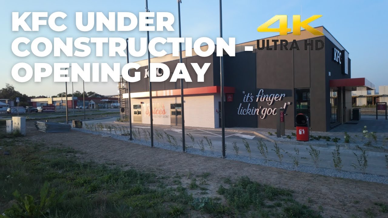 KFC from under construction till opening day 4K walk - YouTube