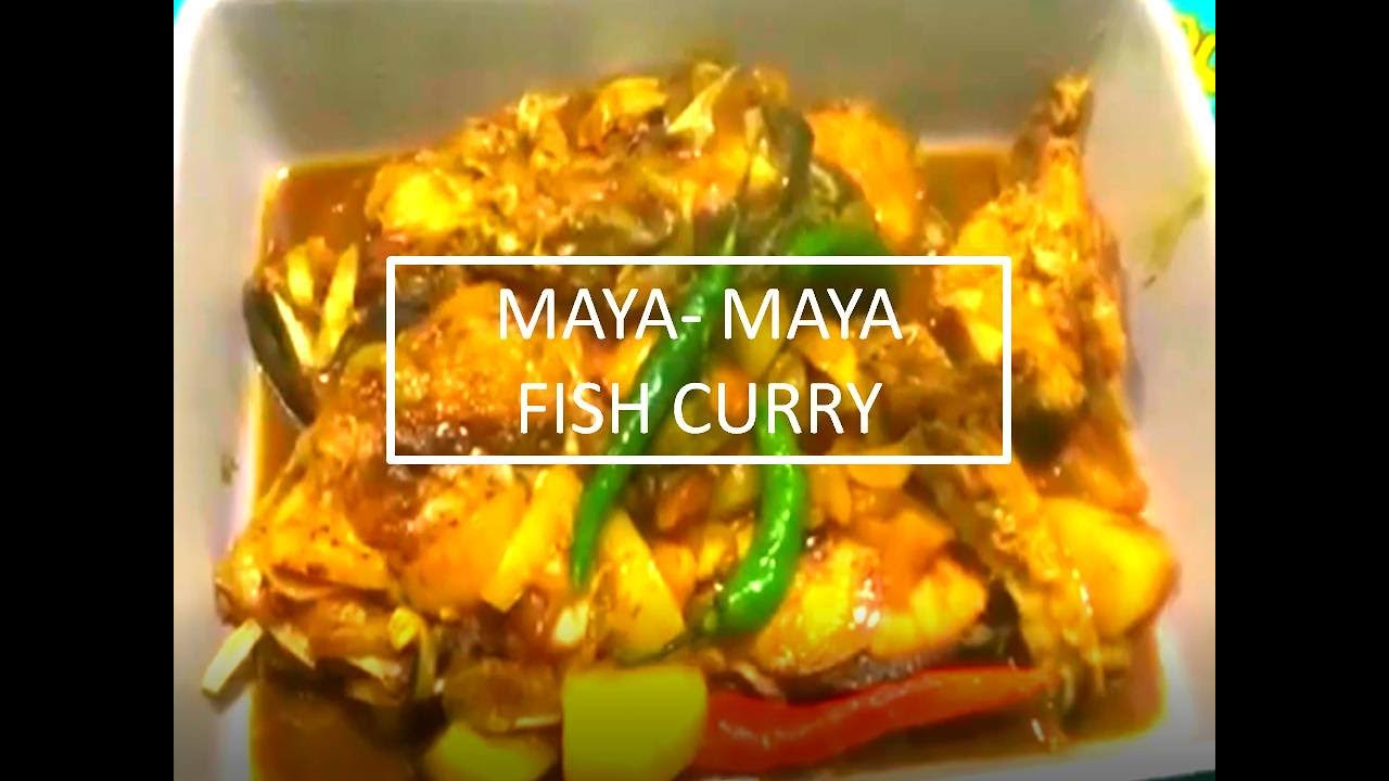 MAYA- MAYA FISH CURRY NA WALANG GATA WITH SECRET INGREDIENTS - YouTube