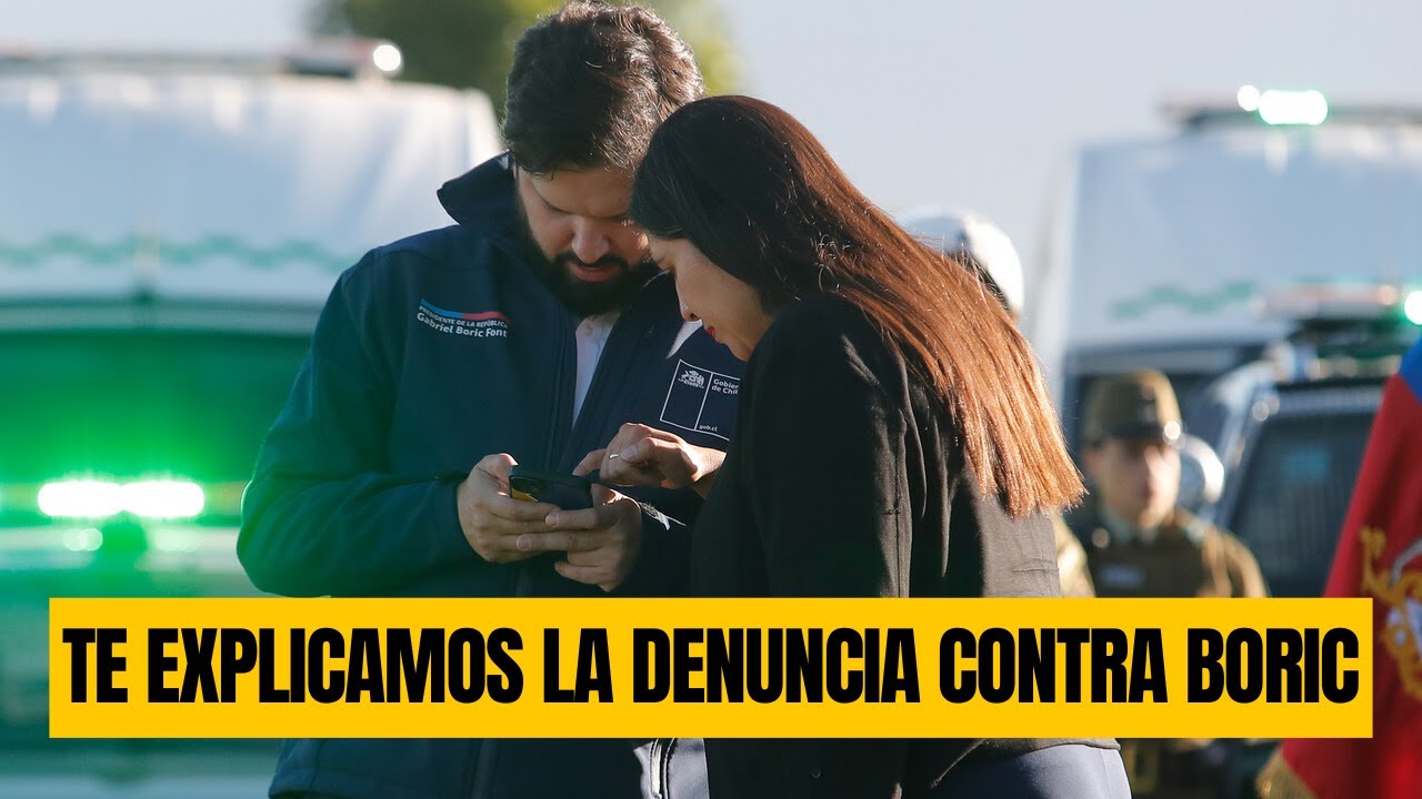 Te explicamos la DENUNCIA contra BORIC - YouTube