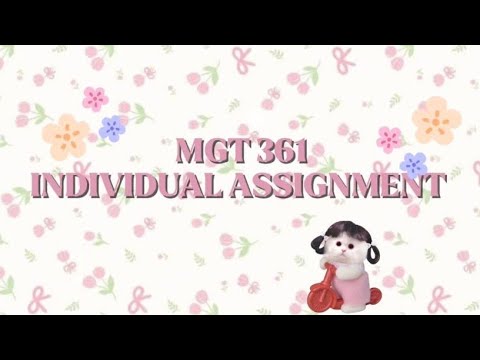 MGT 361 || INDIVIDUAL ASSIGNMENTS PRESENTATION (PUBLIC SPEECH) - YouTube