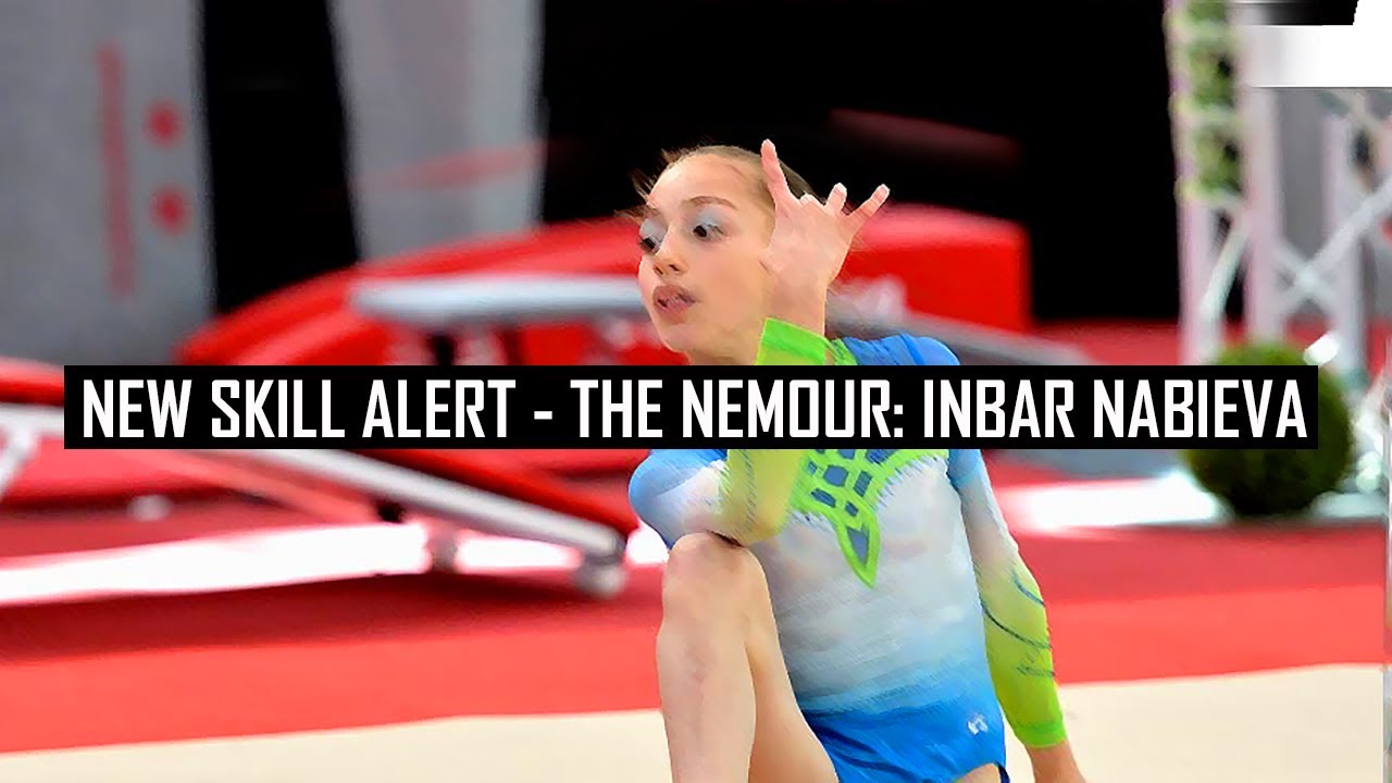 NEW SKILL ALERT - The Nemour: Inbar Nabieva - YouTube
