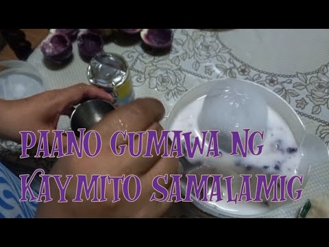 PAANO GUMAWA NG KAYMITO SAMALAMIG - YouTube