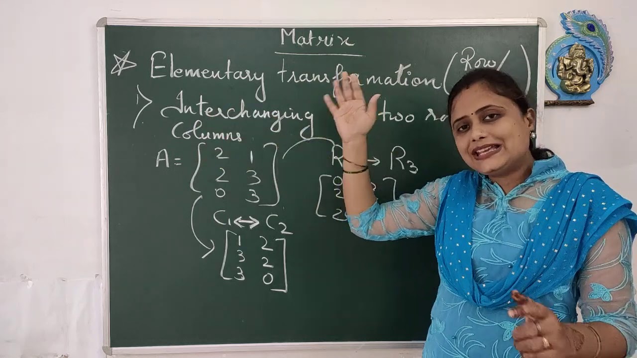 Chap 2- Matrix: Introduction of Elementary transformation - YouTube
