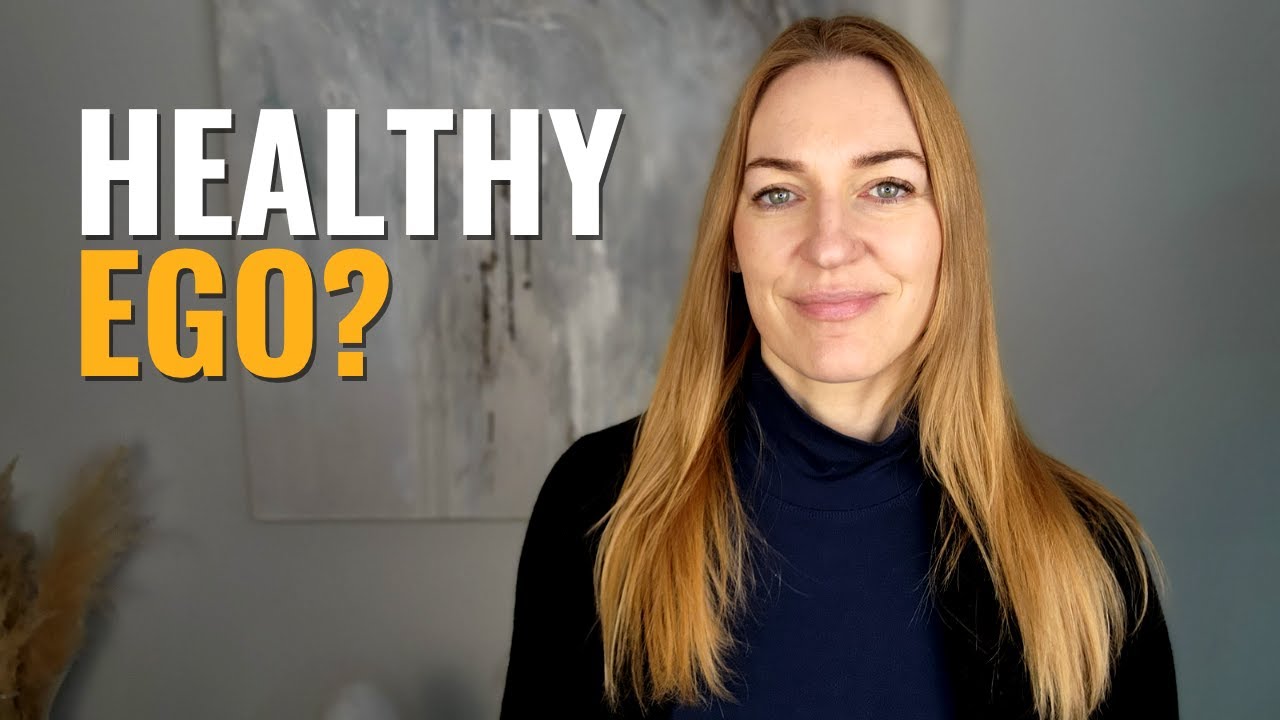 HEALTHY EGO VS. TRUE AUTHENTIC SELF - YouTube