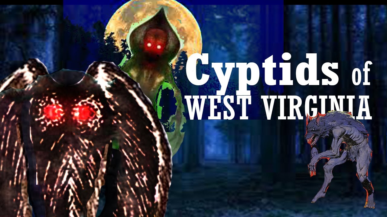 Exploring West Virginia's Most Mysterious and Creepy Cryptids - YouTube