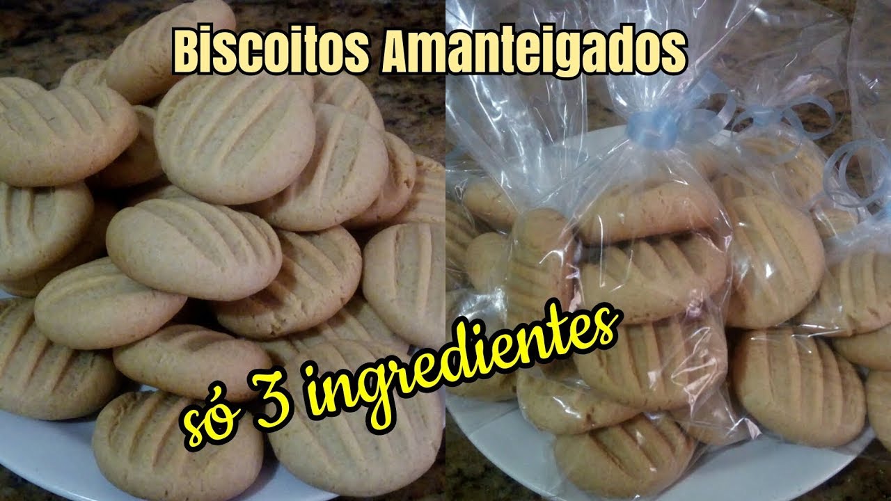BISCOITOS AMANTEIGADOS SÓ 3 INGREDIENTES, AMANTEIGADOS FÁCEIS DE FAZER ...