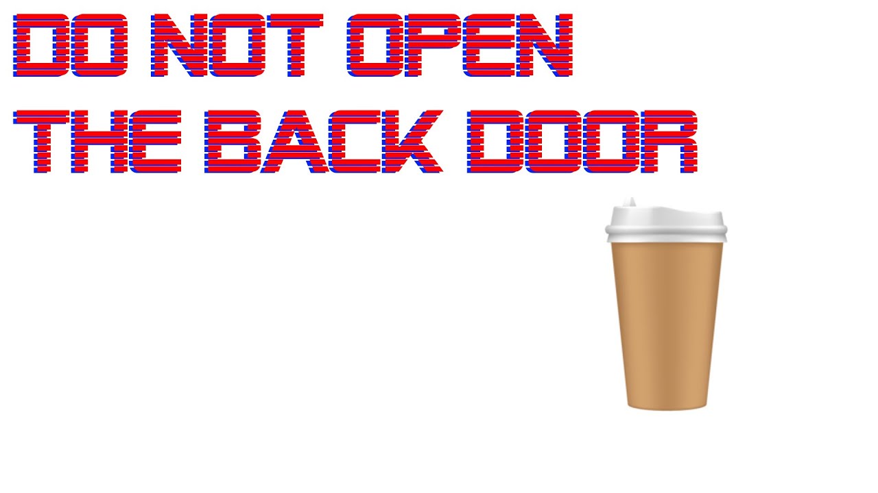 Do Not Open The Back Door - Indie Horror Game - Full Playthrough / All ...