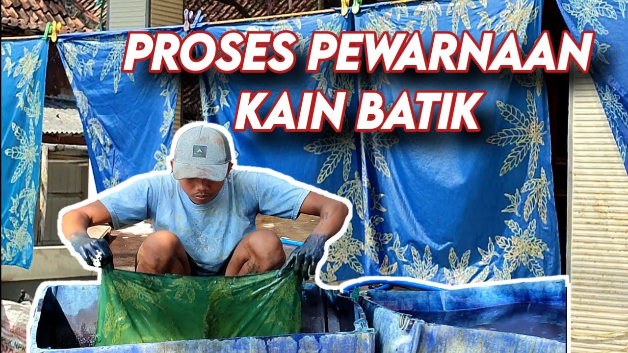 Proses Pewarnaan Kain Batik dengan Pewarna Alami - YouTube