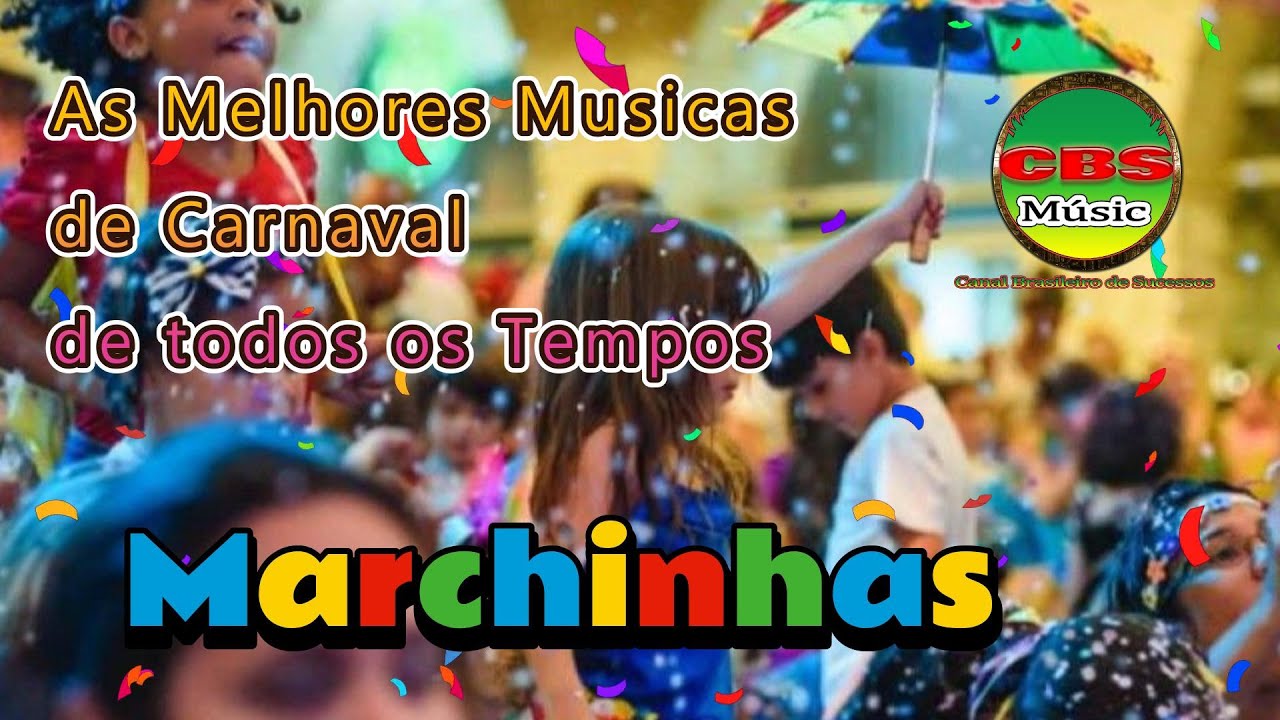 Carnaval de Salão AS MELHORES MARCHINHAS de todos os tempos - YouTube