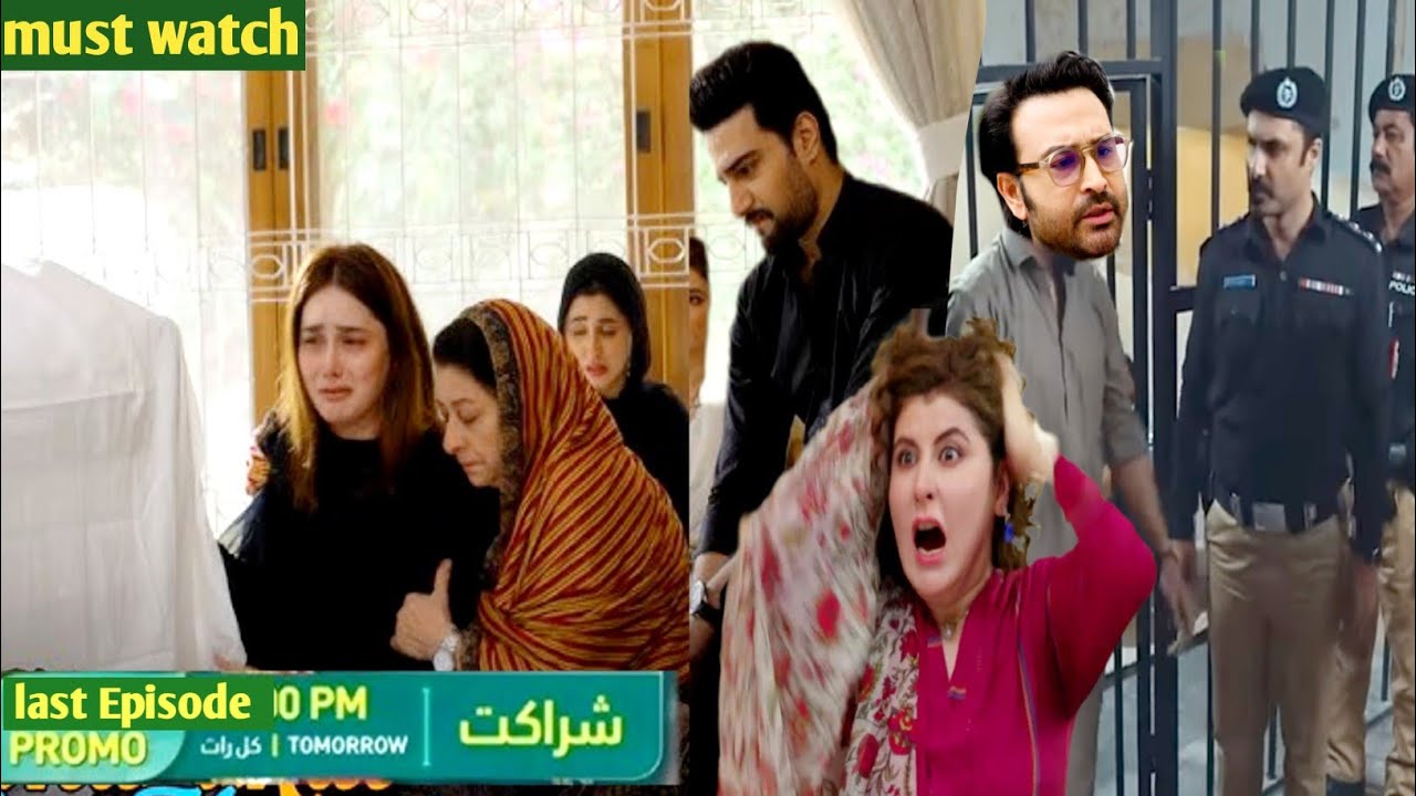 Sharakat Last Episode Part 2 | Final Ending of Zain and Shafaq Story ...