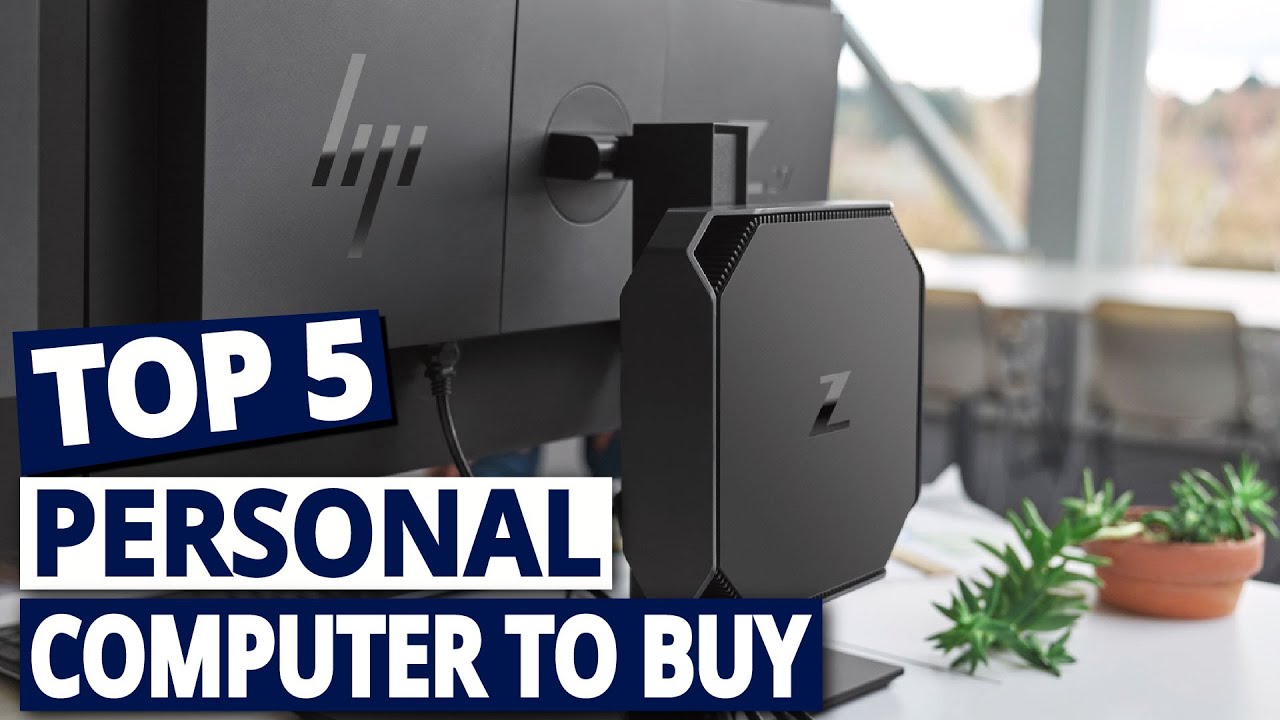 Best Personal Computers: Find Your Perfect PC - YouTube