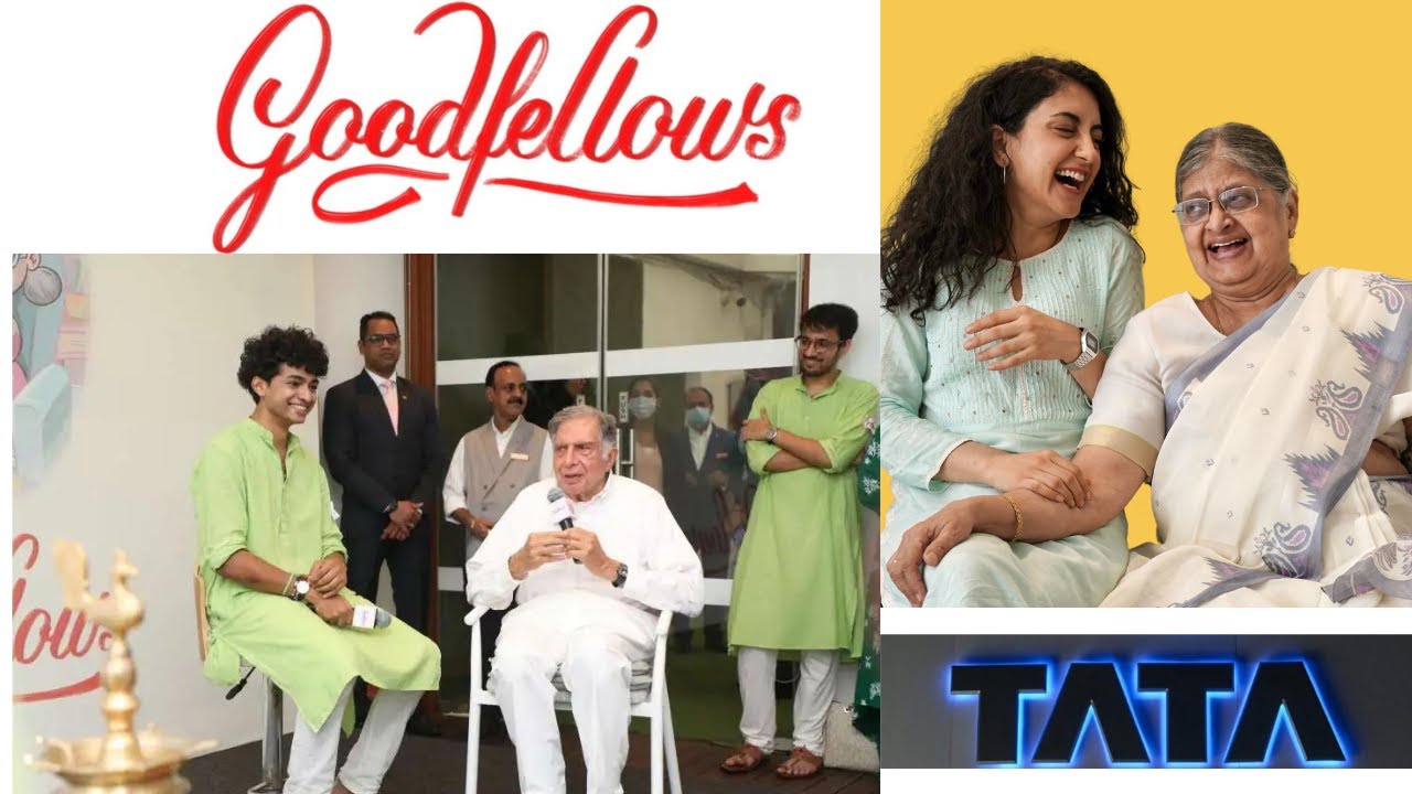 Goodfellows| MSS |RatanTata invests in senior citizen companionship asa ...