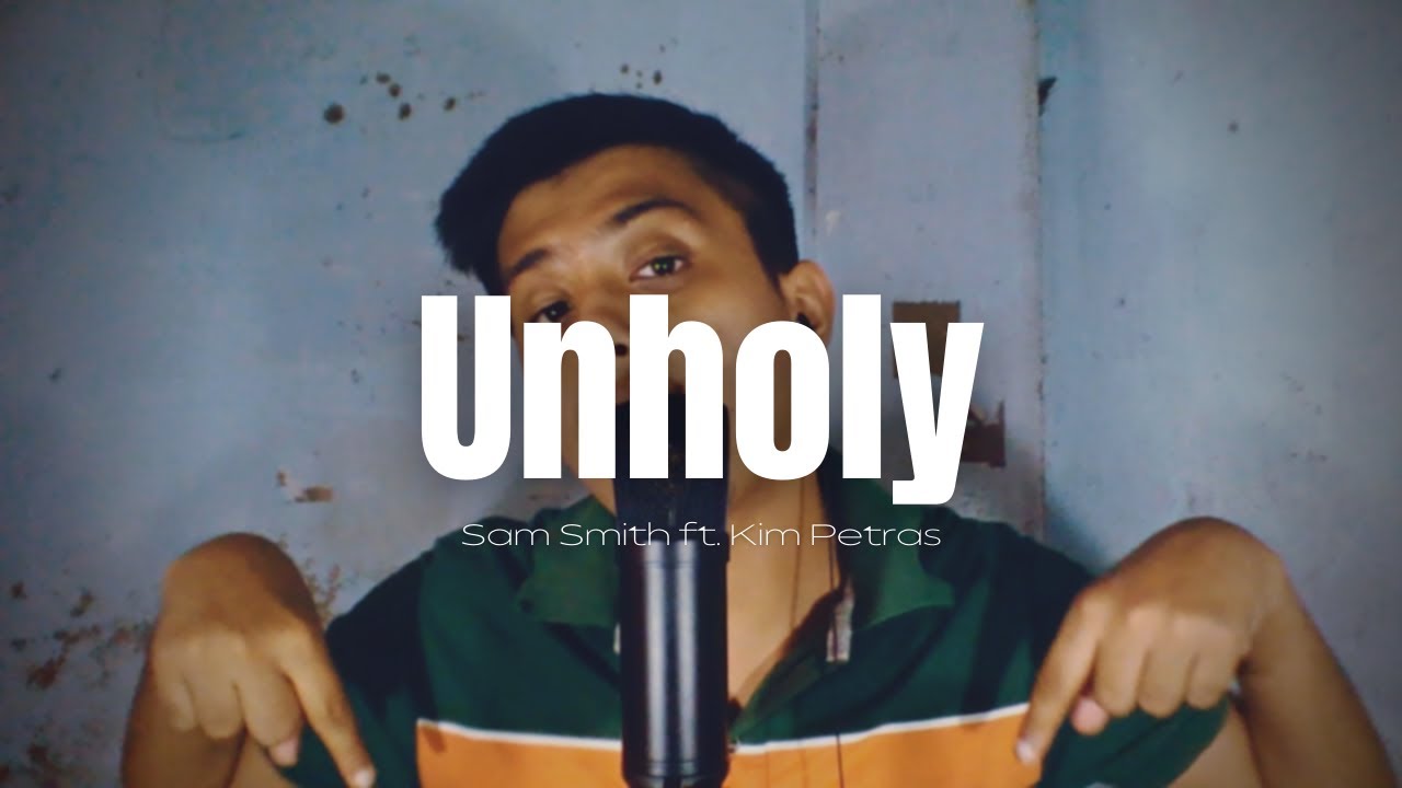 Unholy - Sam Smith, Kim Petras | IB (Cover) - YouTube