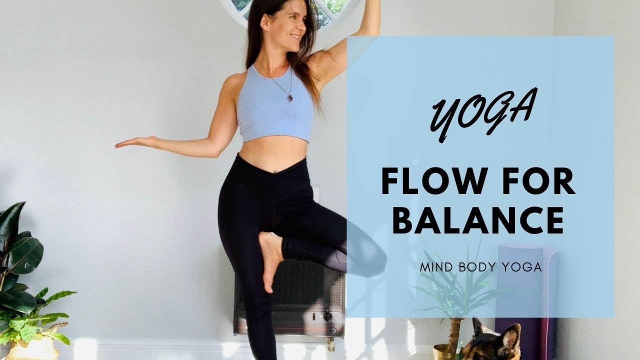 Balance Yoga Flow - 15 minute practice to improve balance, strength ...