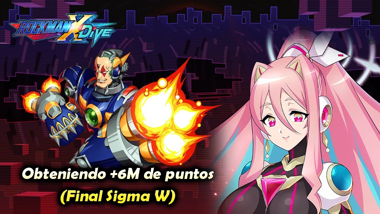 Megaman X Dive | Guid Boss Final Sigma W (Eratoeir 5*) - YouTube