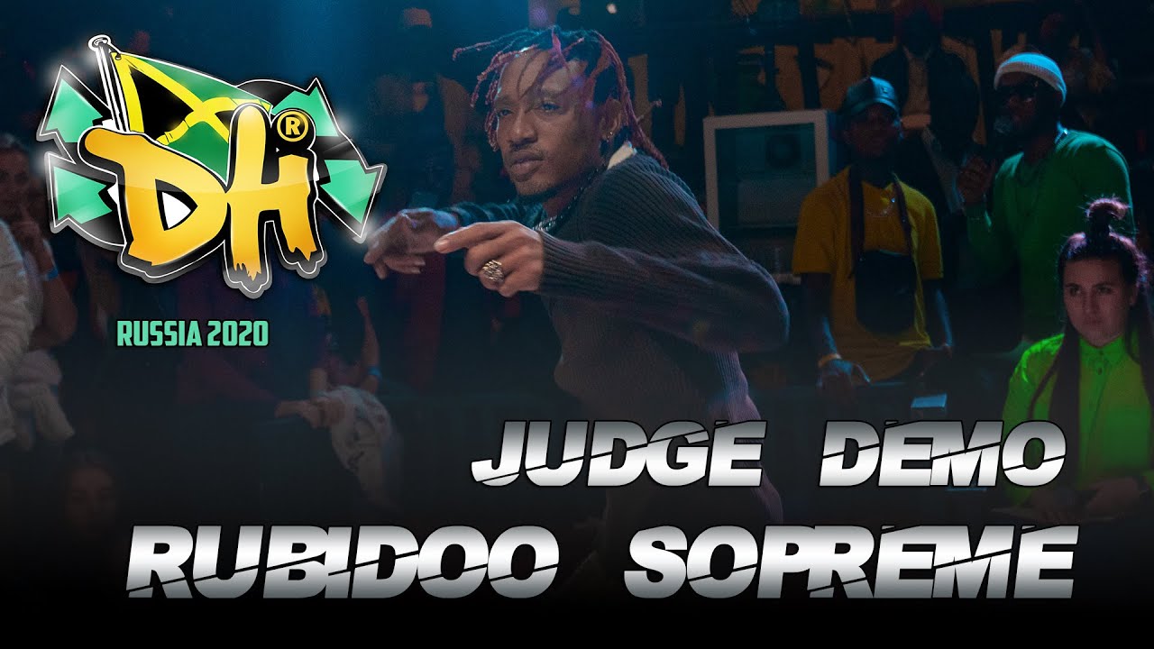 DANCEHALL INTERNATIONAL RUSSIA 2020| JUDGE DEMO - RUBIDOO SOPREME ...