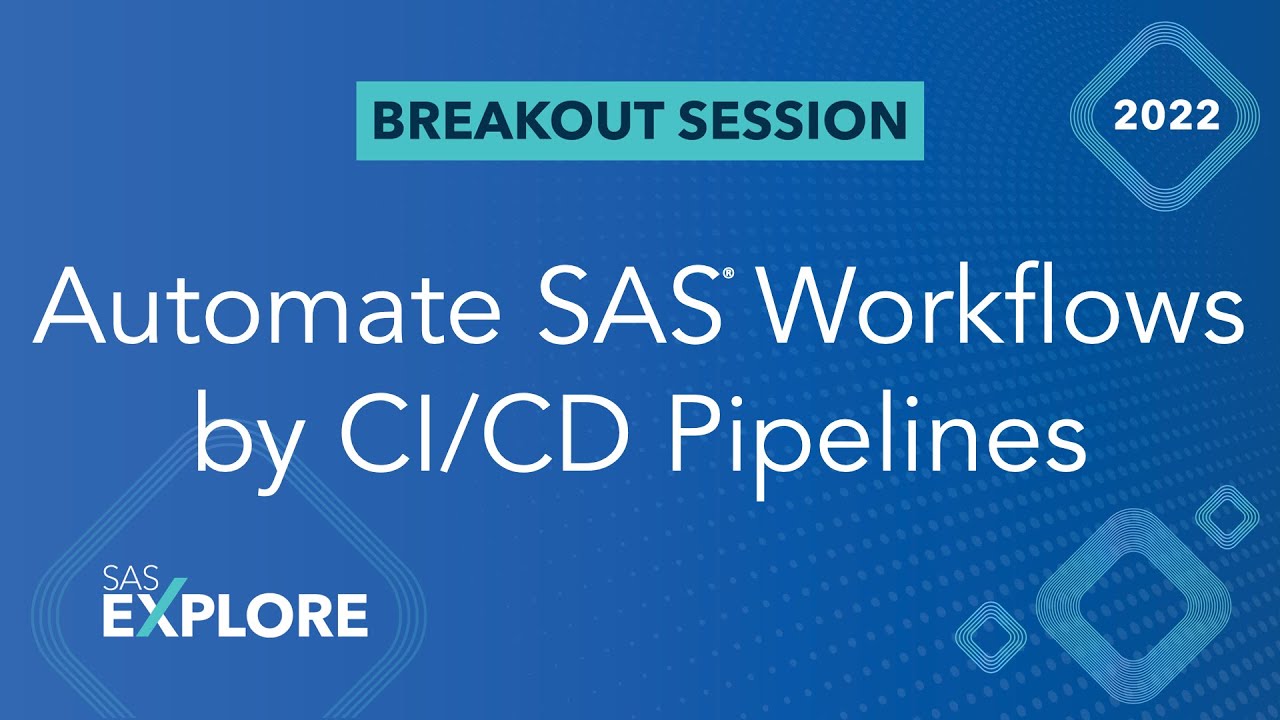Automate SAS Workflows by CI/CD Pipelines - YouTube