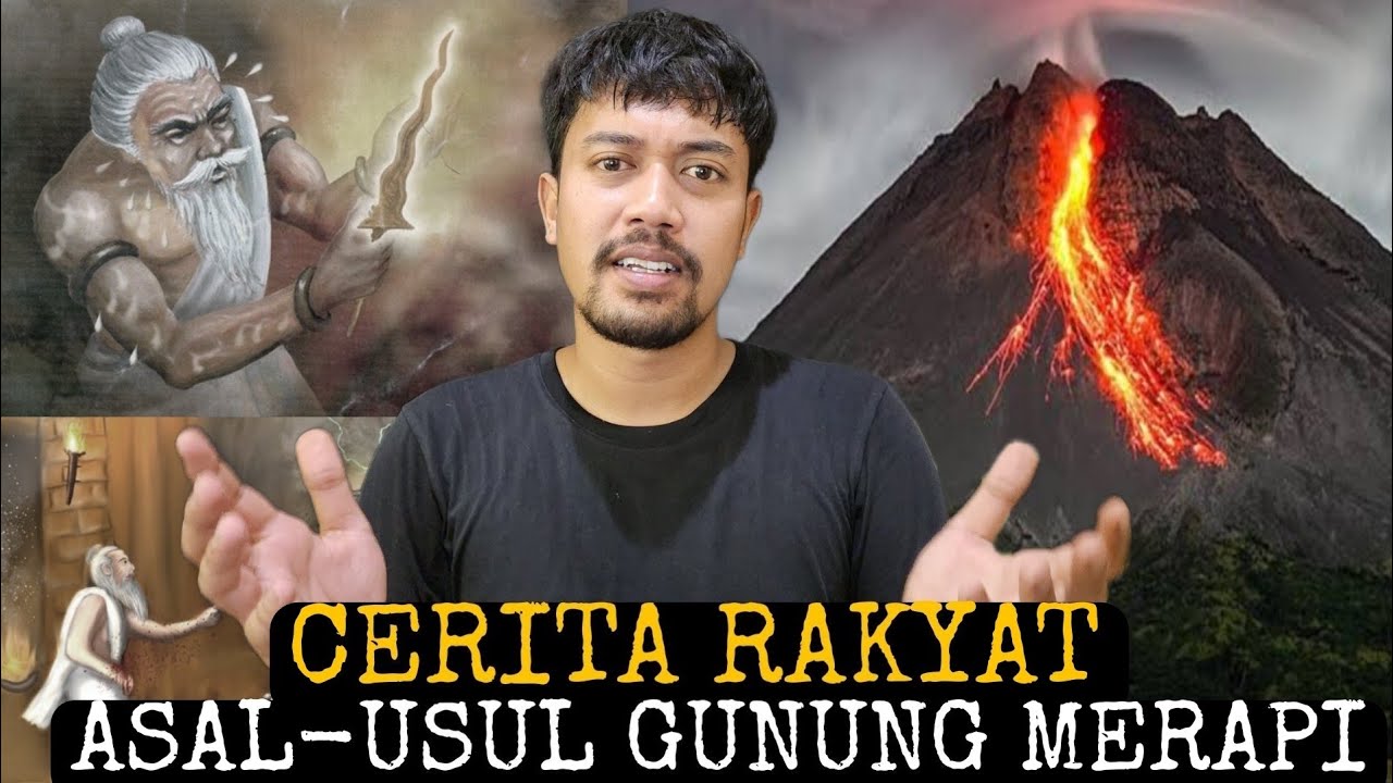 CERITA RAKYAT YOGYAKARTA !! ASAL USUL GUNUNG MERAPI DULU DIHUNI 2 EMPU ...
