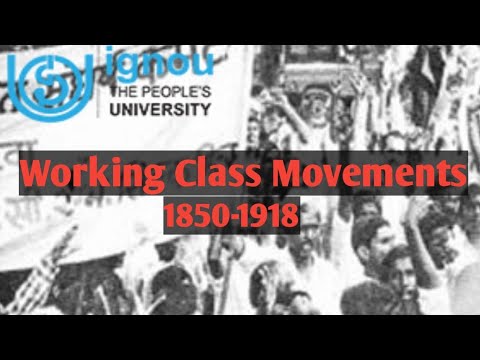 The Working Class Movements in India | 1850-1918 | हिन्दी में। - YouTube