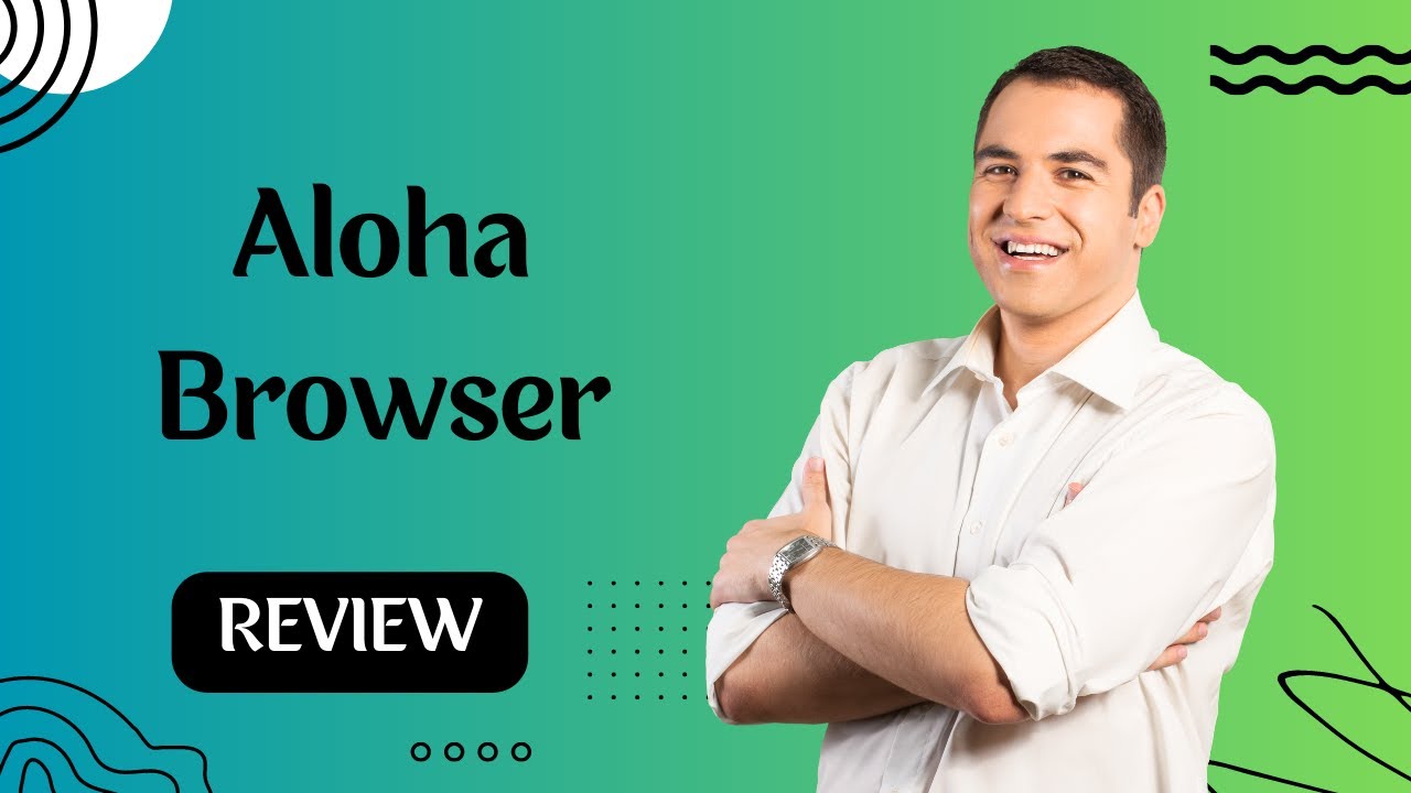 Aloha browser Review - YouTube