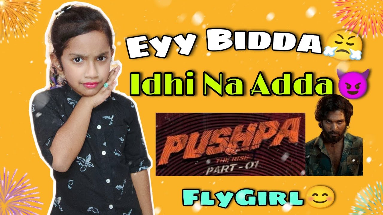 Eyy Bidda Idhi Na Adda Dance Cover | Puspha | FlyGirl | Allu Arjun ...