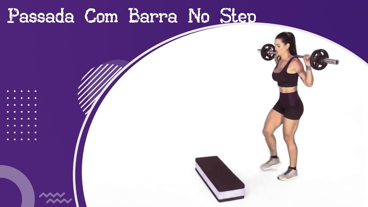 Passada Com Barra No Step - YouTube