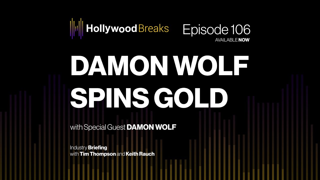 Damon Wolf Spins Gold | Hollywood Breaks Ep 106 - YouTube