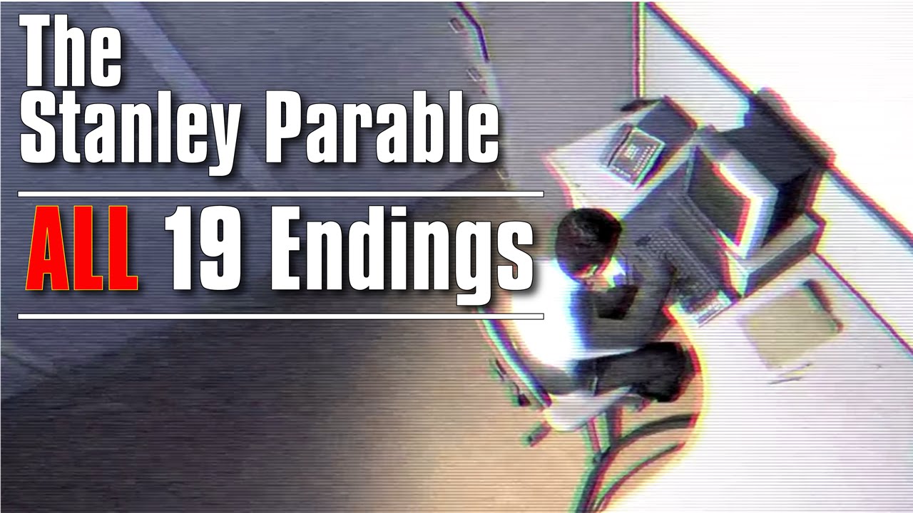 The Stanley Parable Gameplay ALL 19 Endings Part 1 - YouTube
