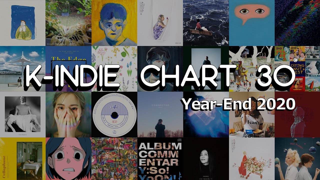 TOP30 CLIP : K-INDIE CHART 30 JP Year-End 2020 | Bside - YouTube