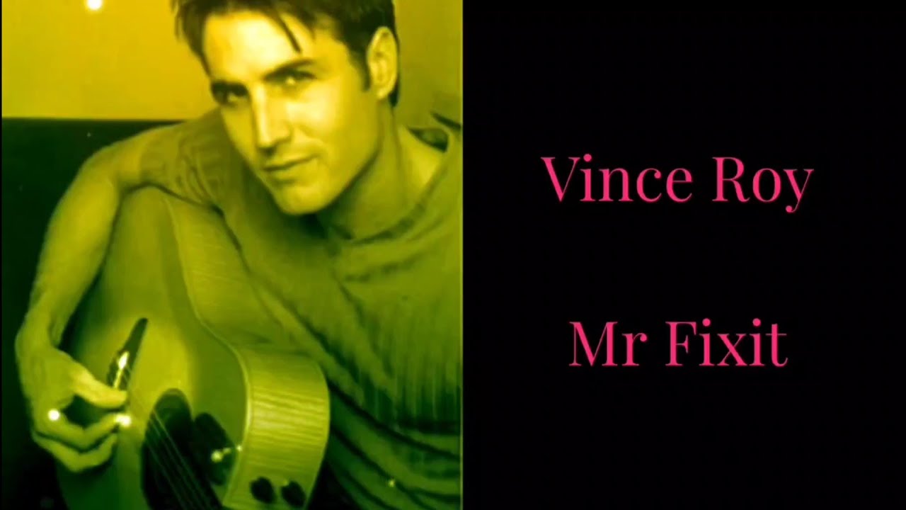 Vince Roy - Mr Fixit (recorded in Nashville Tennessee) - YouTube