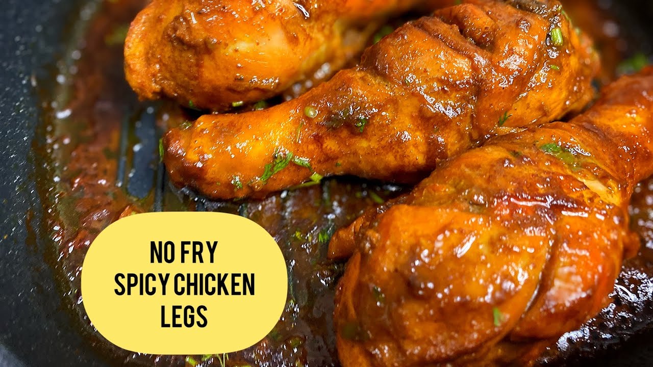 NON FRIED 👈 Spicy Chicken Legs - Iftar Special Recipe - Chicken Starter ...