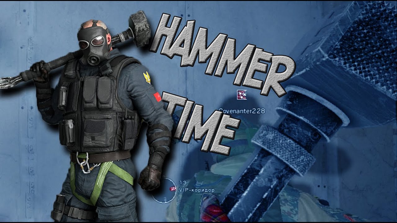 Hammer Time |Tom Clancy's Rainbow Six Siege| - YouTube