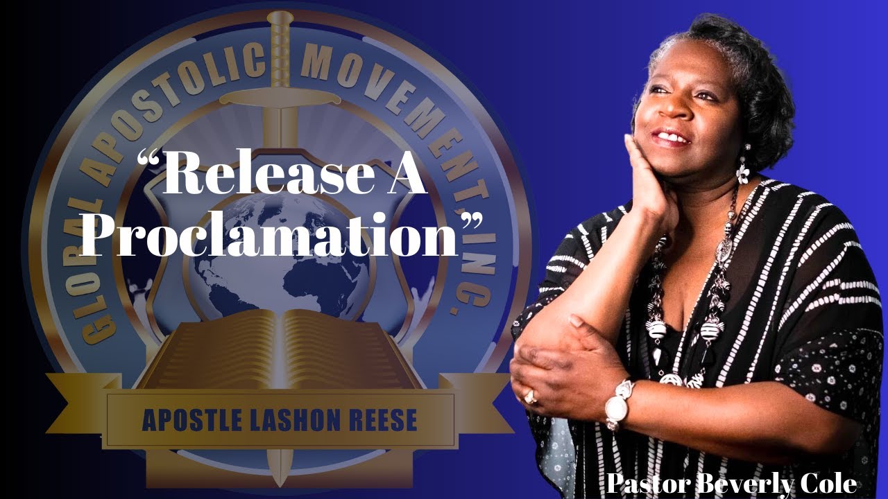 "Release A Proclamation" ~ Pastor Beverly Cole - YouTube