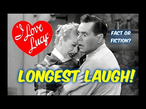 FACT OR FICTION?: THE LONGEST LAUGH!!"--"I LOVE LUCY!" - YouTube