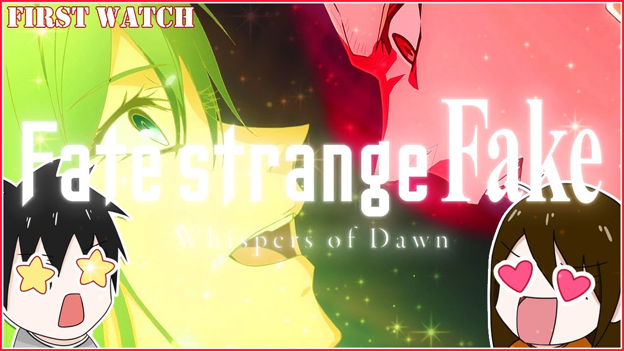 First Watch 】Fake Holy Grail War ?! | Fate/strange Fake: Whispers of ...