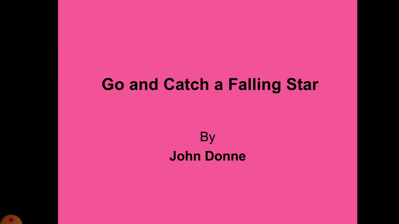 John Donne's Poem "Go and Catch a Falling Star" - YouTube