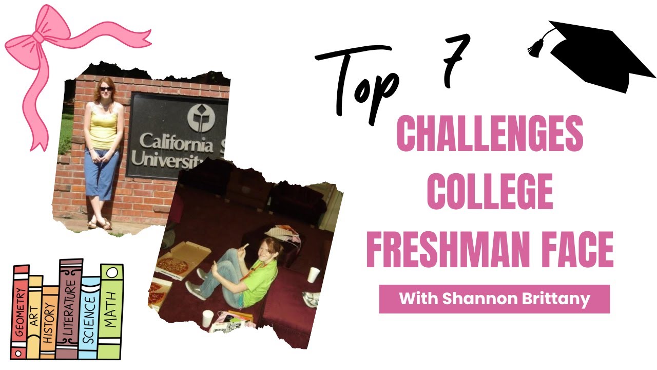 Top 7 Challenges College Freshmen Face - YouTube