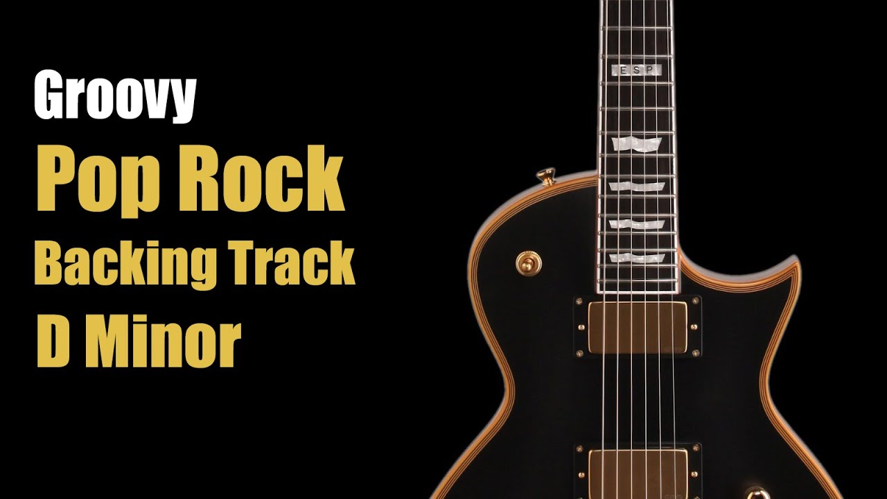 Groovy Pop Rock Guitar Backing Track in D Minor - YouTube