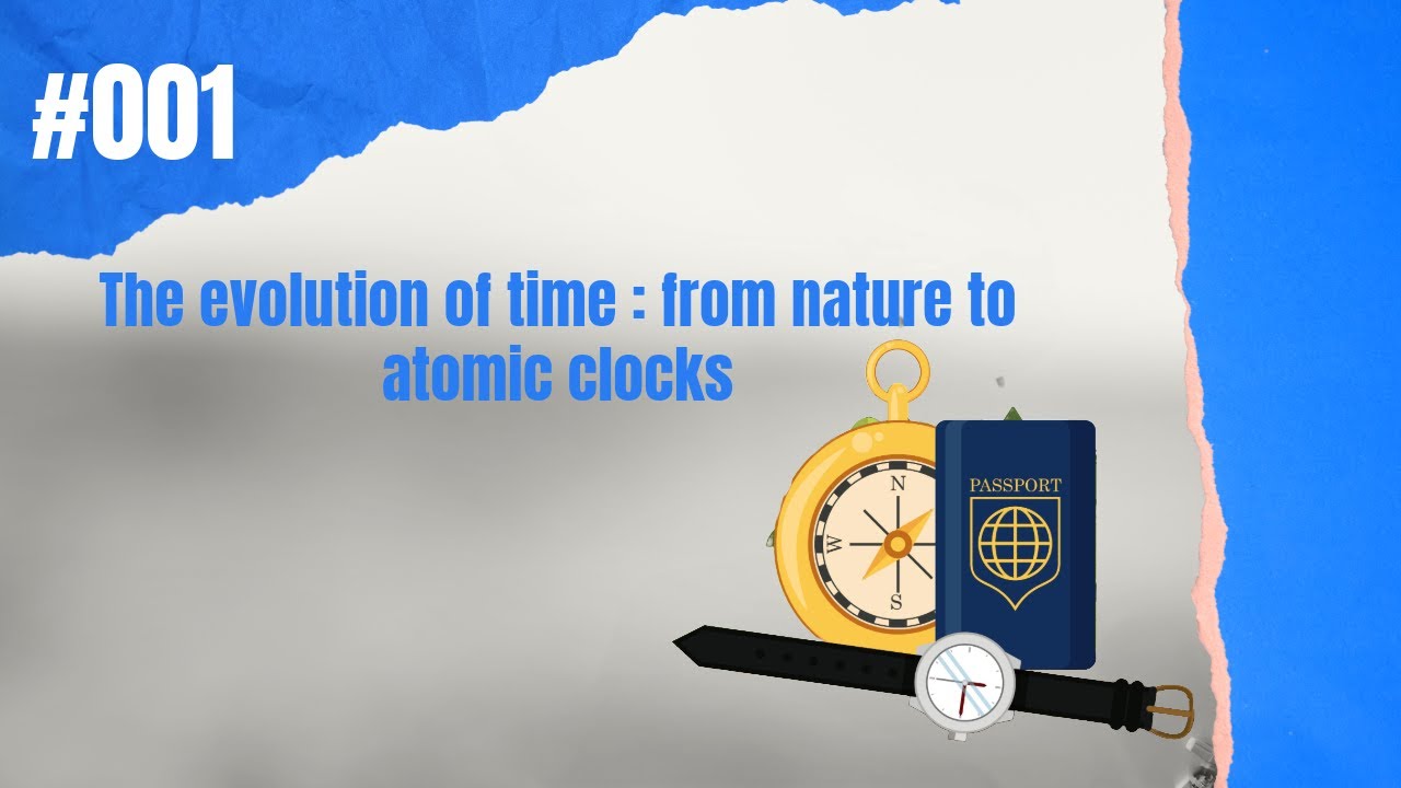 From Sundials to Atomic Clocks: The Evolution of Timekeeping - YouTube