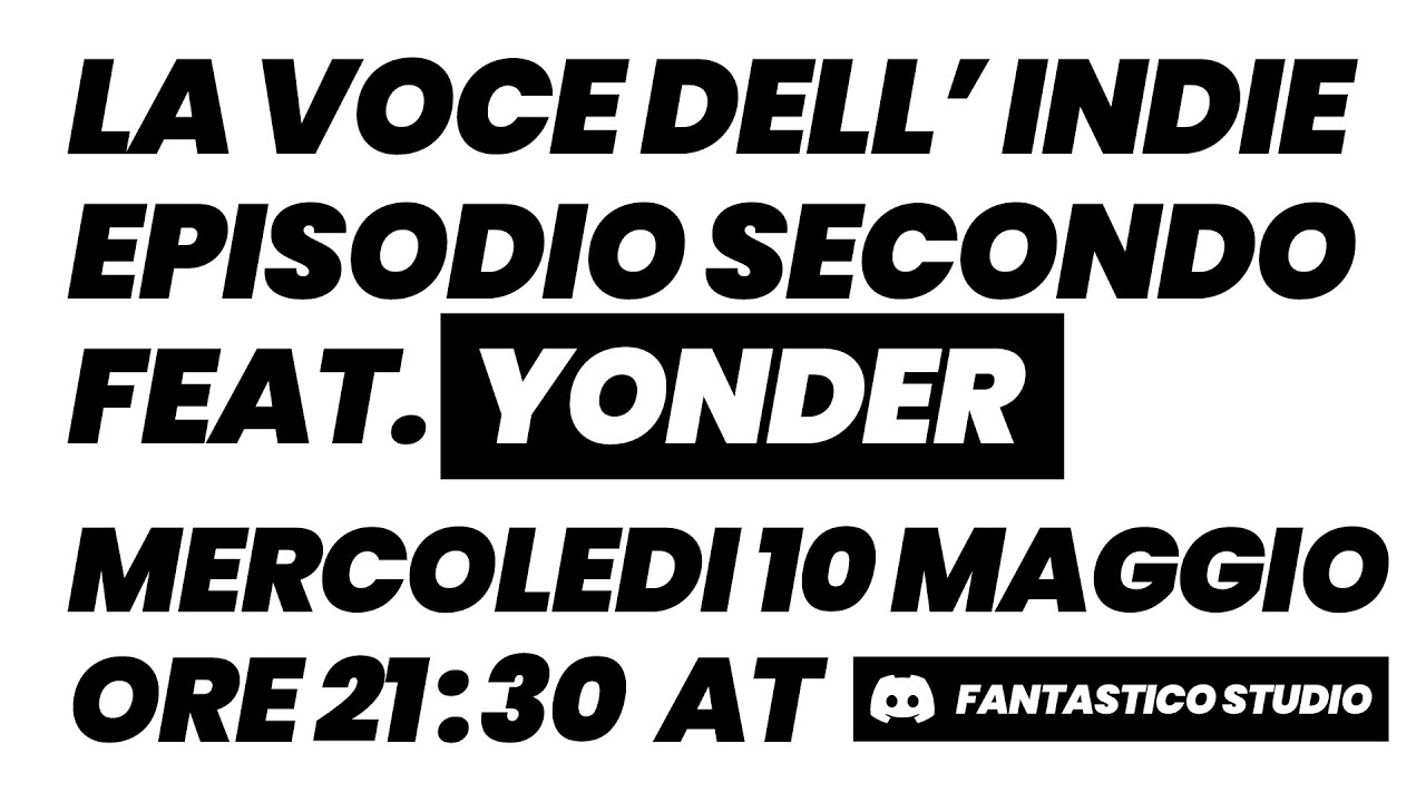 La voce dell'indie | Episodio 02 - feat. Yonder - YouTube