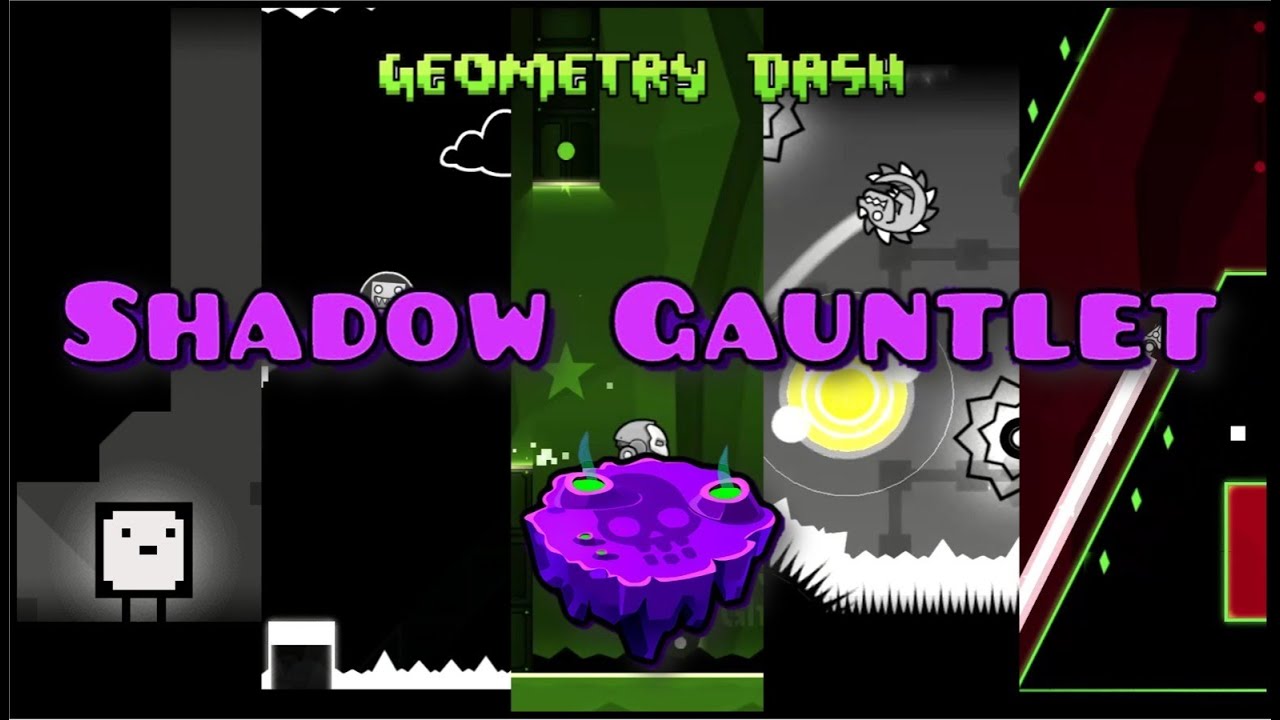 #24 "SHADOW GAUNTLET" - all levels [Geometry Dash] - YouTube
