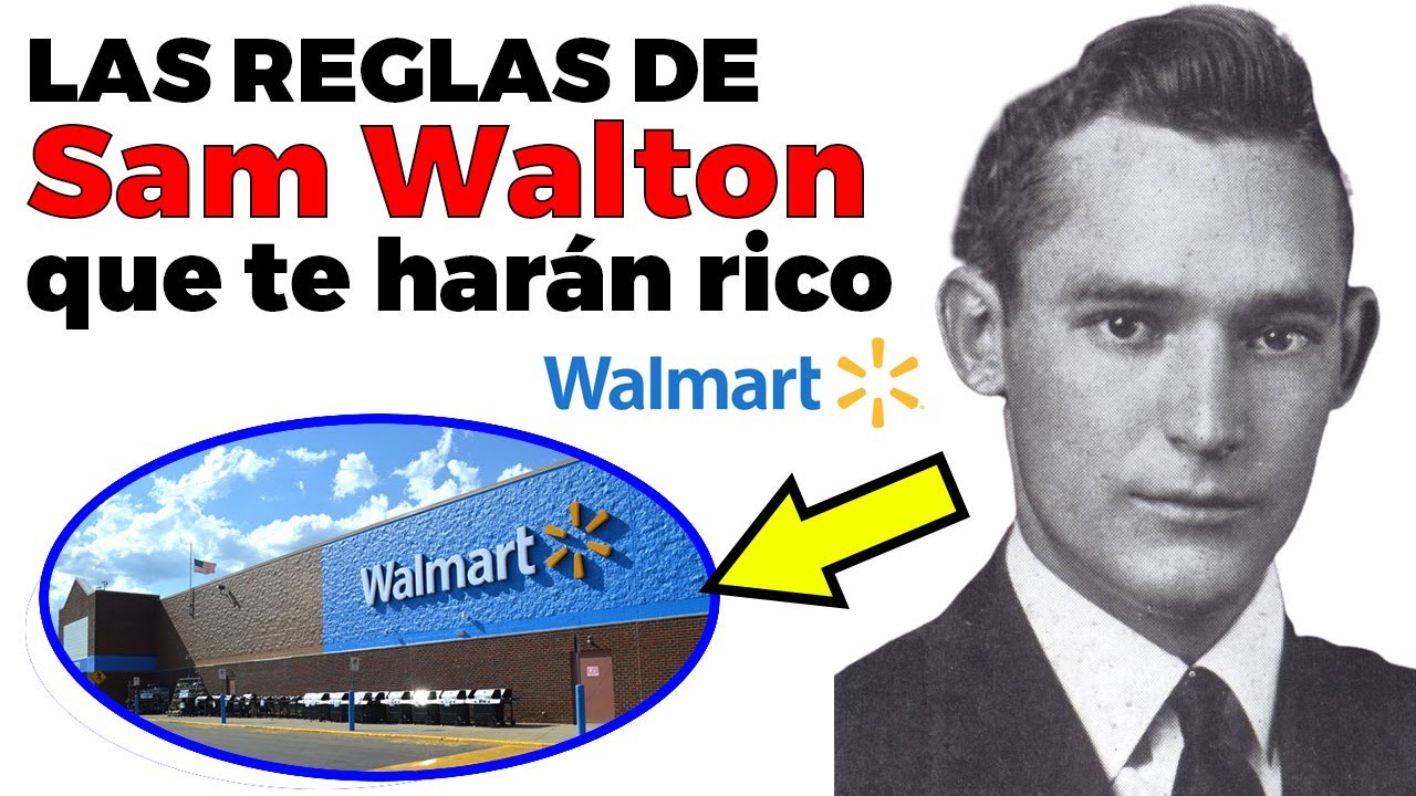 13 HÁBITOS de Sam Walton que pueden hacerte millonario - YouTube