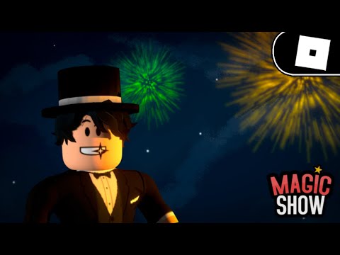 MAGIC SHOW [STORY] FULL WALKTHROUGH! | ROBLOX