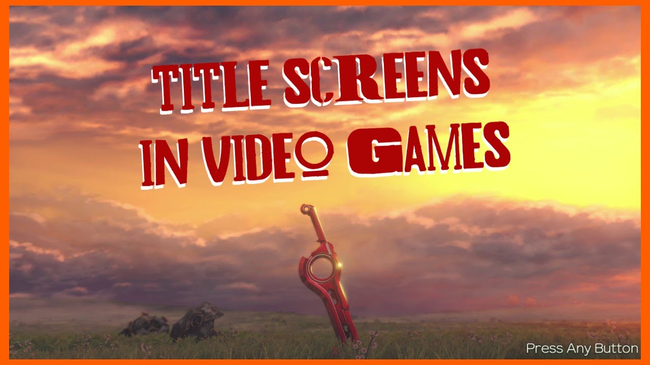 Title Screens in Video Games - KeshiCola - YouTube