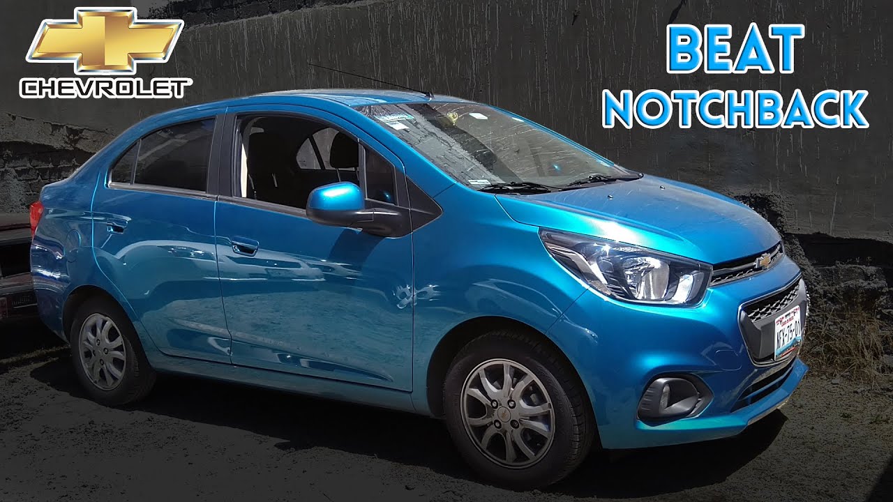 Chevrolet Beat Notchback - Reseña - YouTube