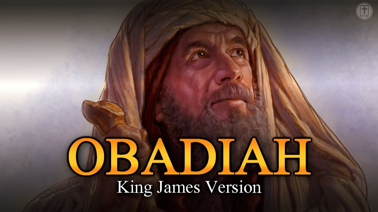 Obadiah - King James Version Complete - YouTube