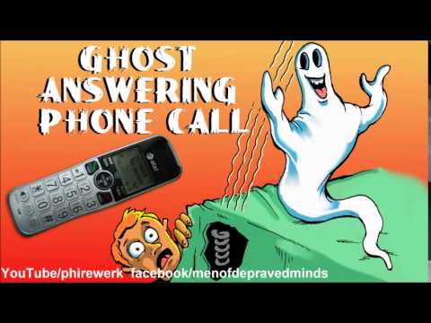 GHOST ANSWERING PHONE CALL - YouTube