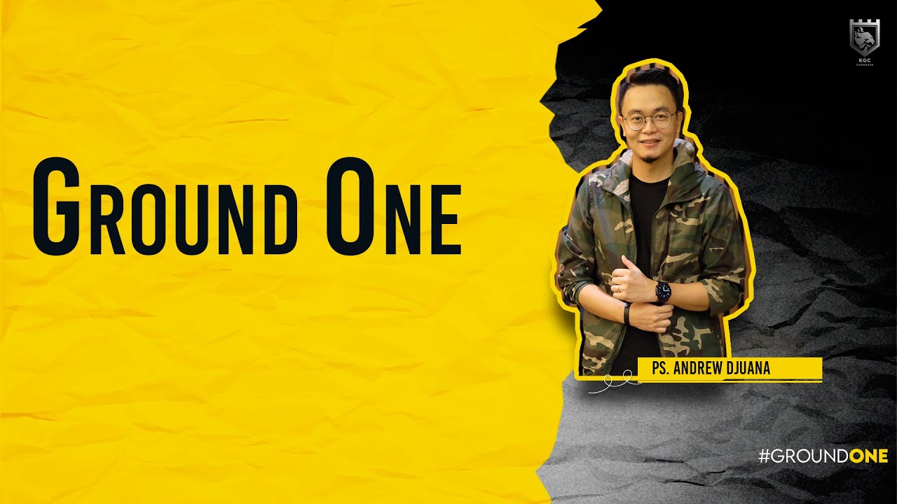 KGC LIVE STREAMING SERVICE | GROUND ONE | PS. ANDREW DJUANA | 29 ...