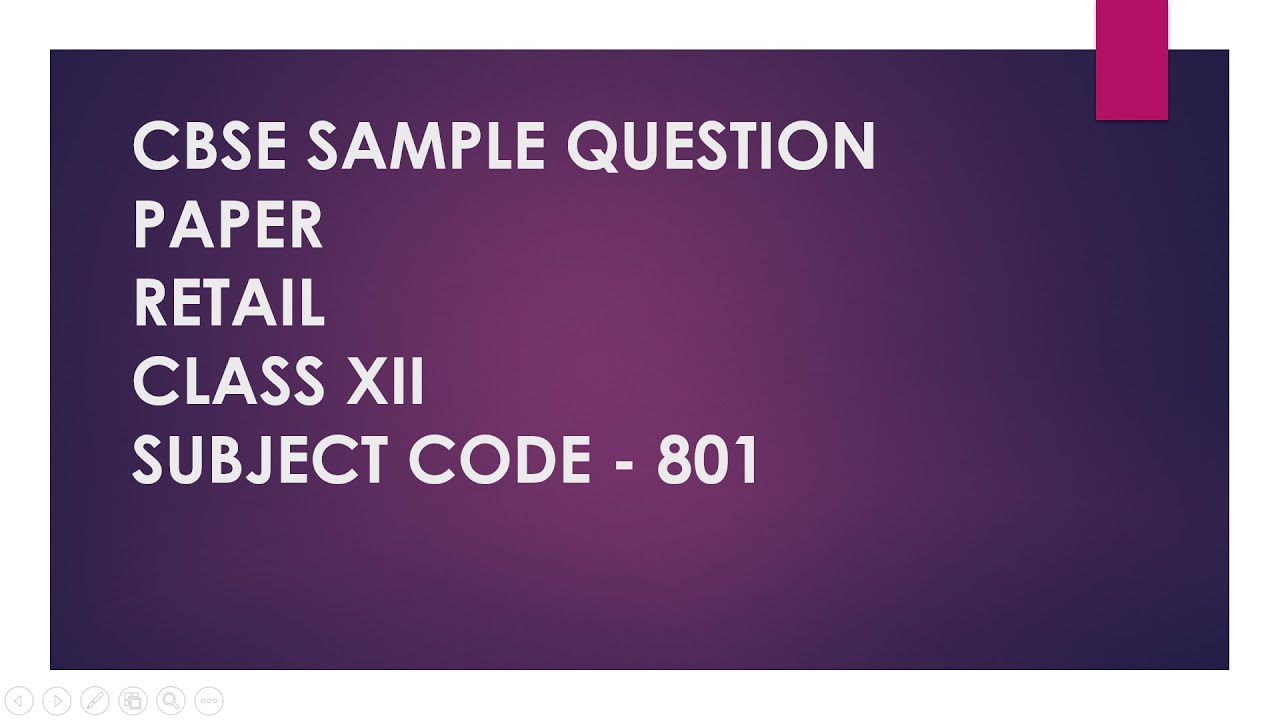 Sample Question Paper Retail CLass XII subject code 801 Session 2023 ...